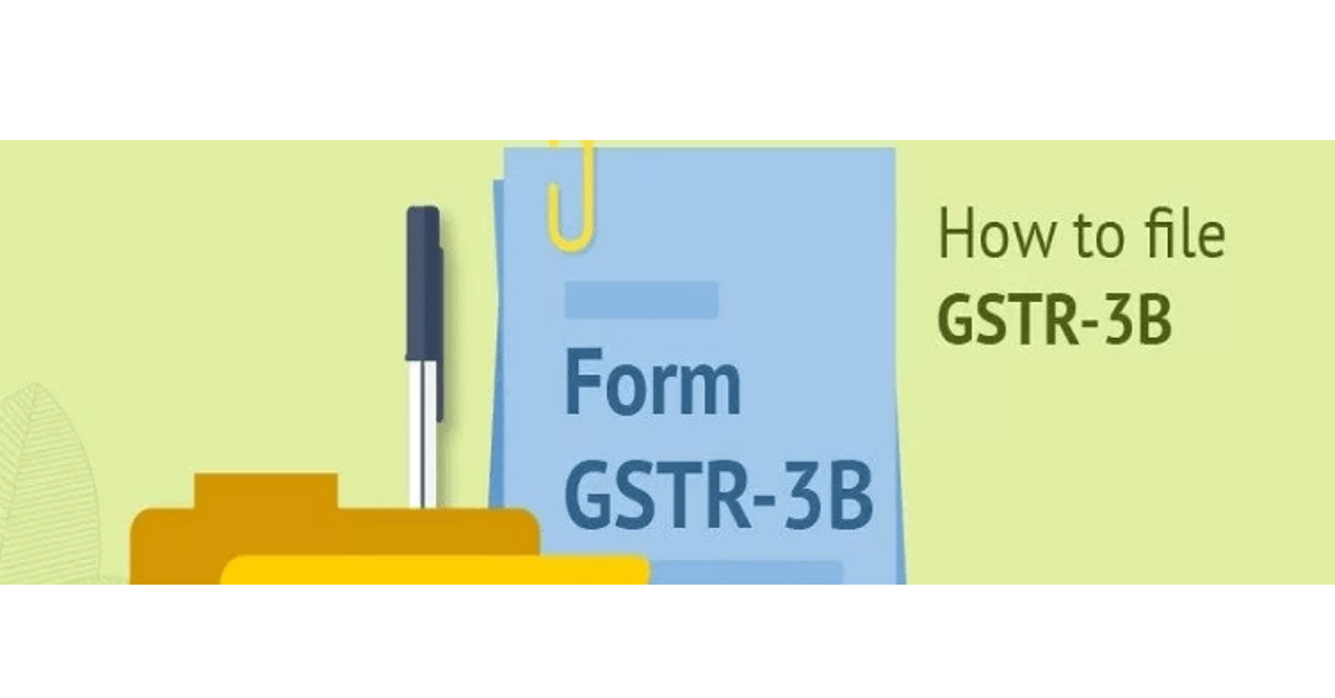 Everything about GSTR-3B
