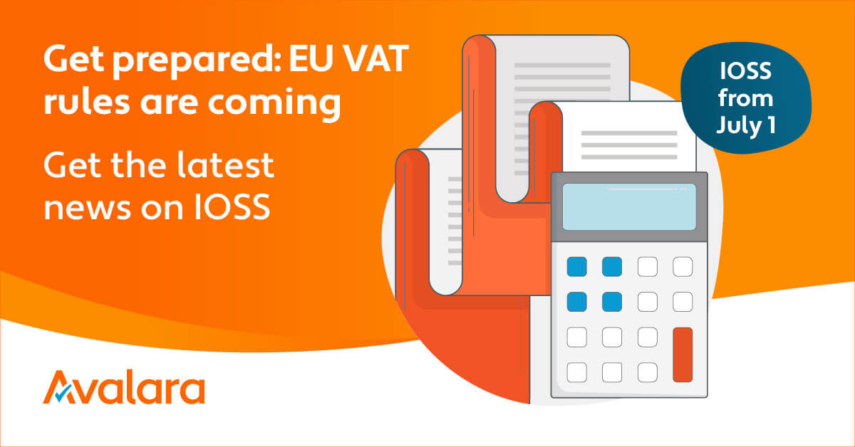 UK & EU ecommerce VAT reforms 2021 | Avalara