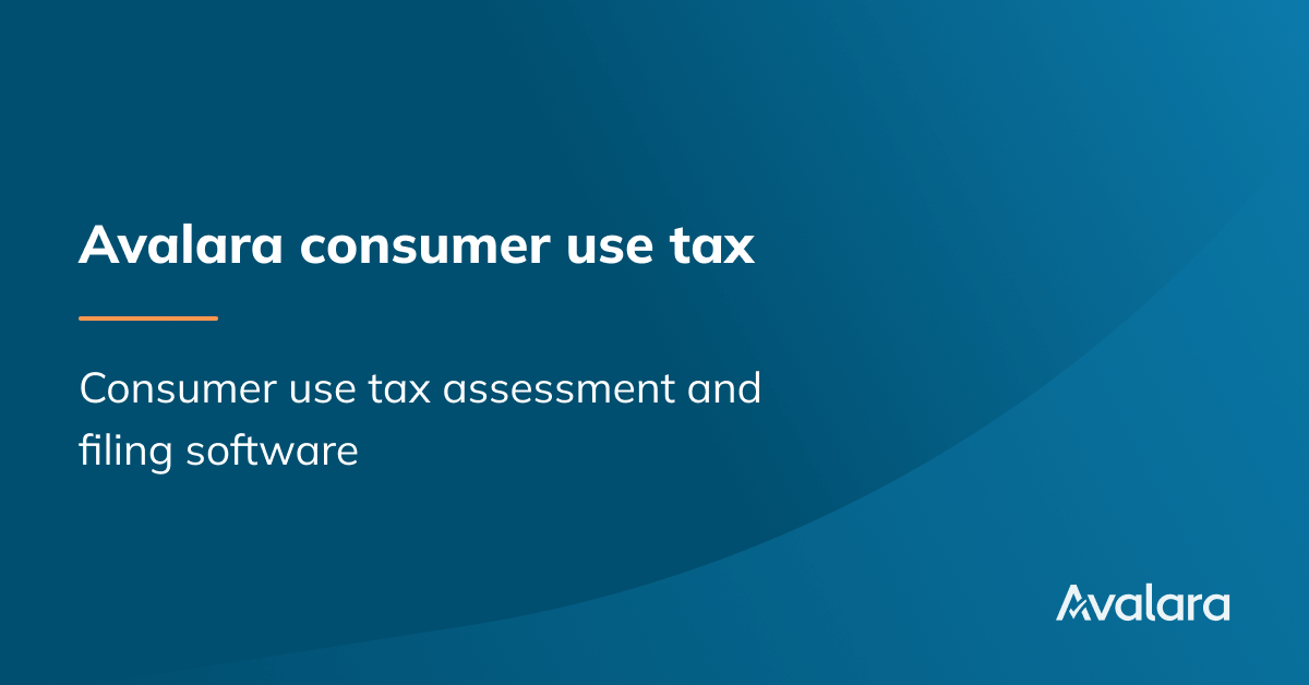 Avalara consumer use tax solution software - Avalara