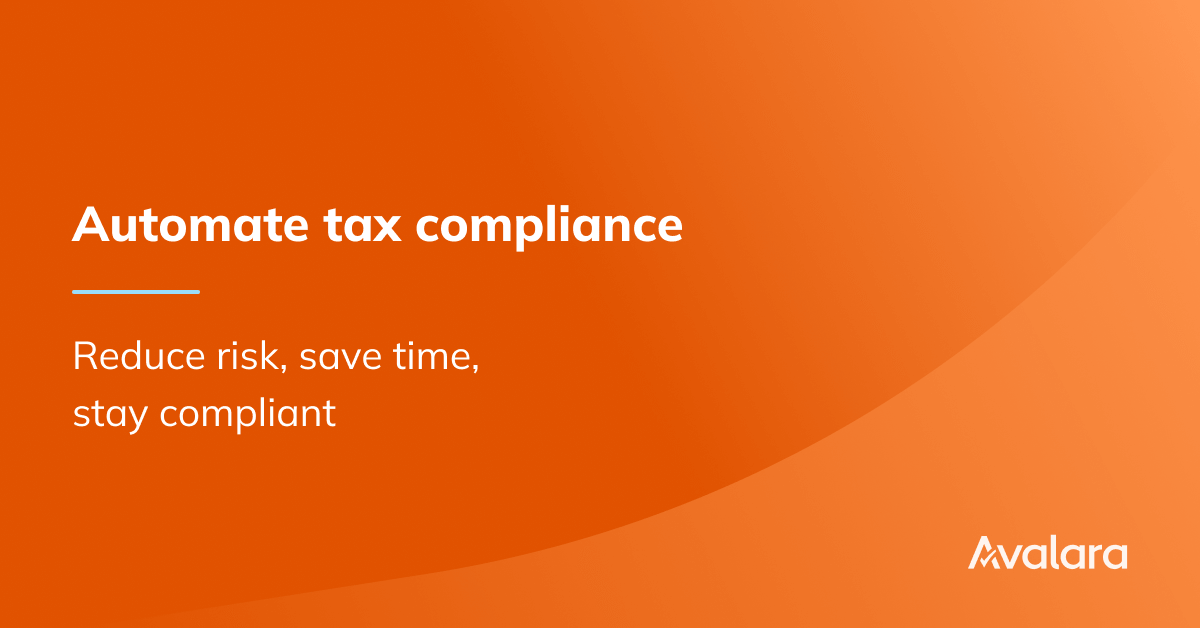 Automate tax compliance with Avalara AvaTax - Avalara